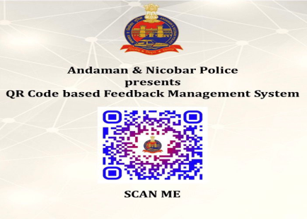 A&N Police introduces Innovative QR Code Based Feedback Management ...